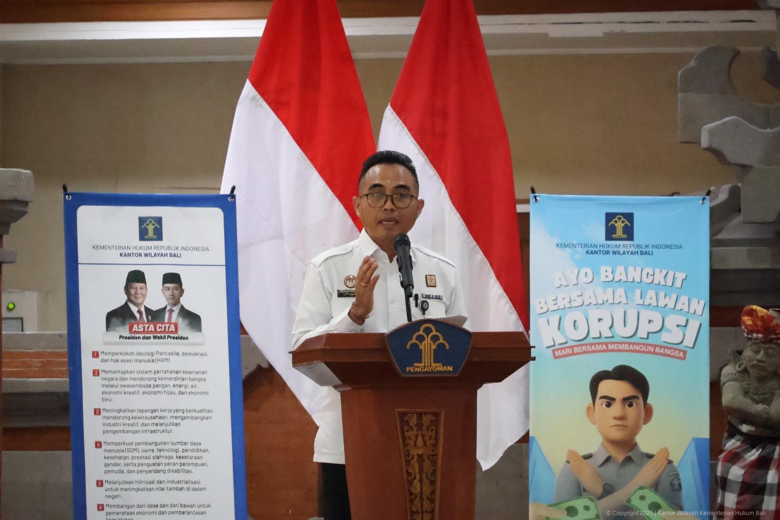 SOSIALISASI BUDAYA ANTI KORUPSI, WUJUD KOMITMEN KANWIL KEMENKUM BALI MENUJU WILAYAH BIROKRASI ...